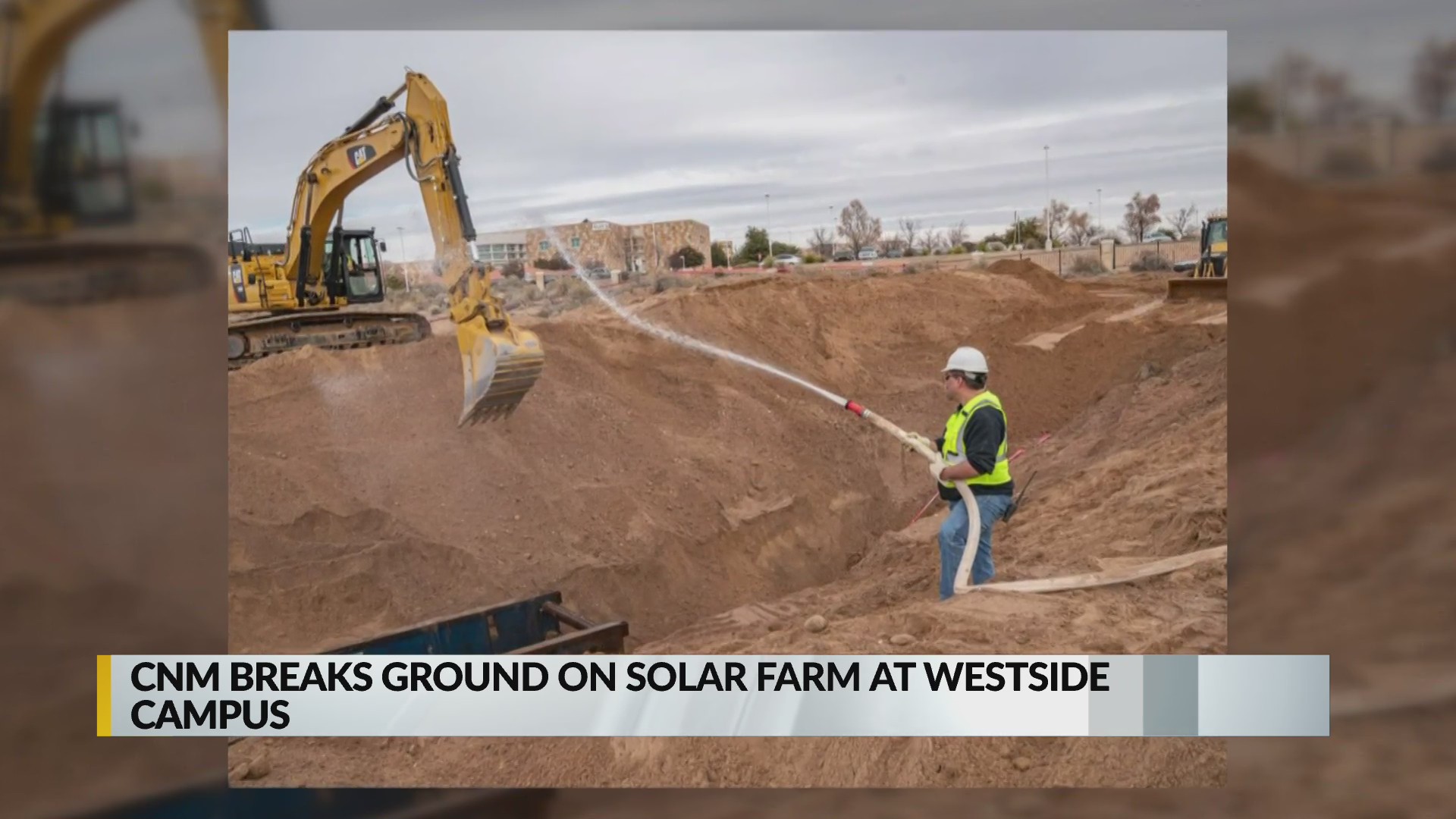 CNM breaks ground on solar farm at westside campus – KRQE NEWS 13 ...