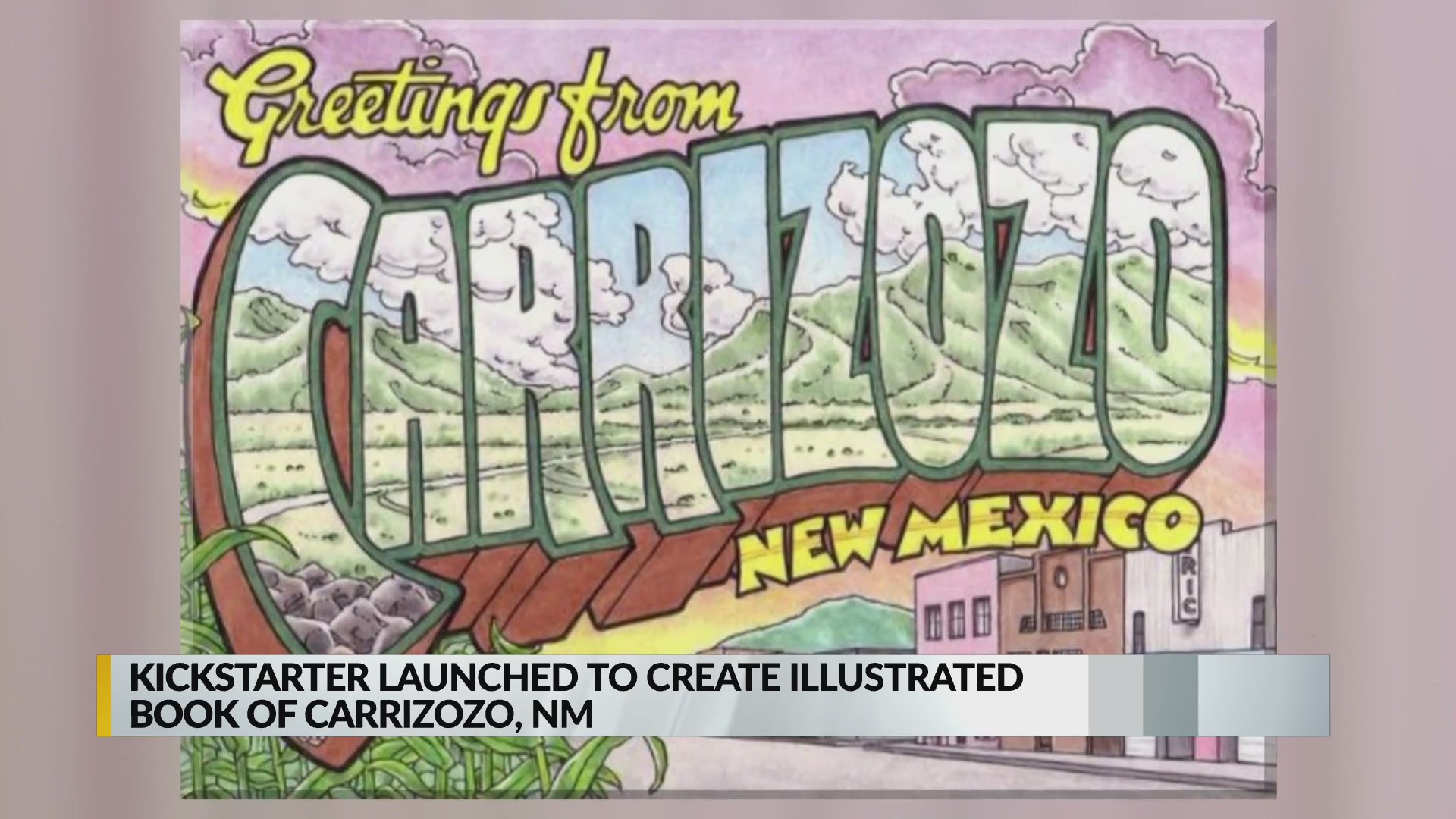 Kickstarter launched to create illustrated history of Carrizozo, NM ...