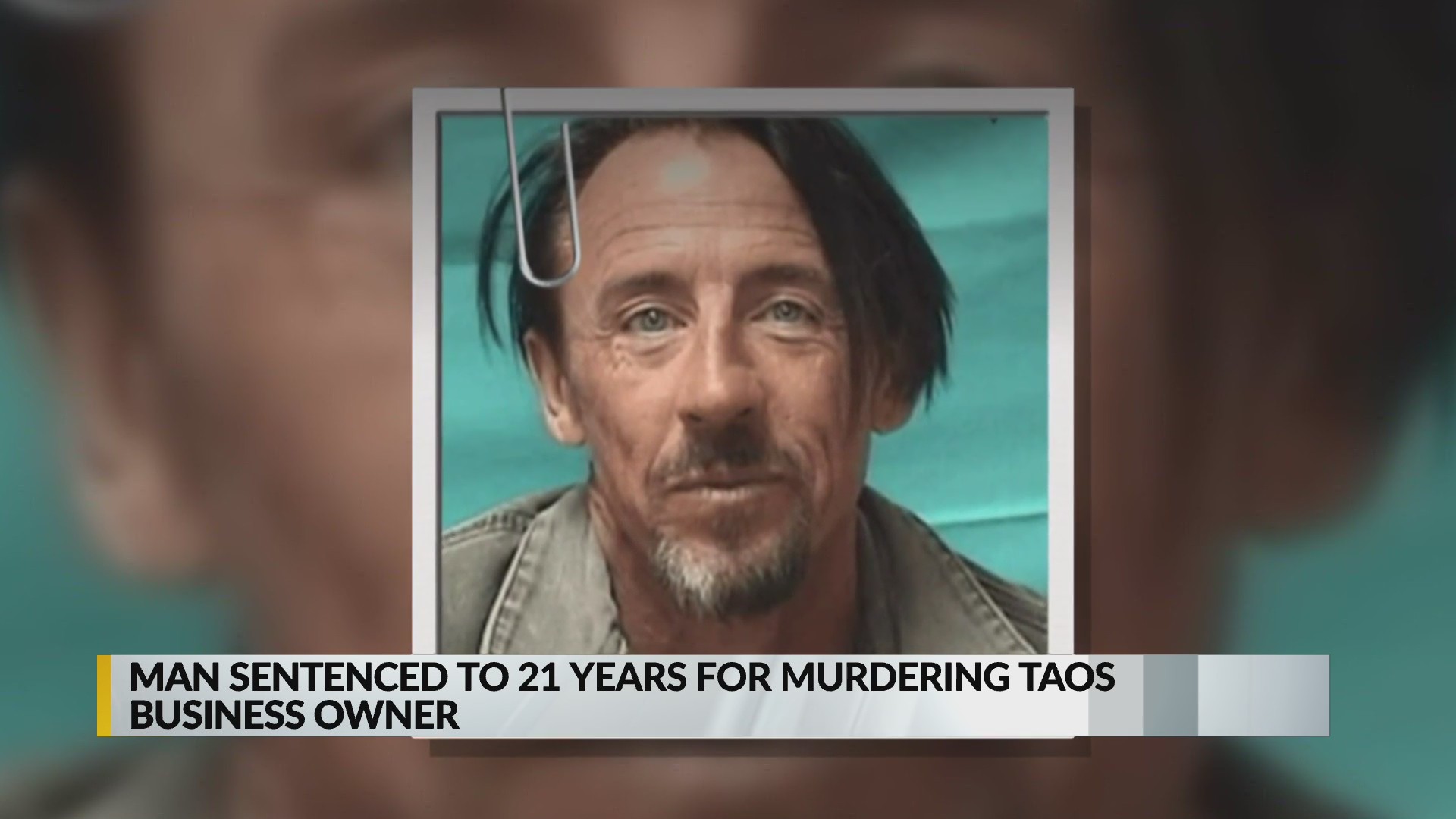 Man sentenced for murdering Taos business owner – KRQE NEWS 13 ...